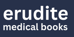 Erudite Medical Books